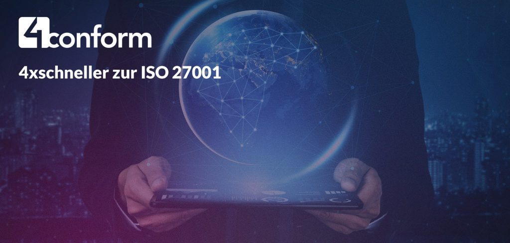 ISO 27001 certification: Efficient with 4conform ISMS software | 4conform