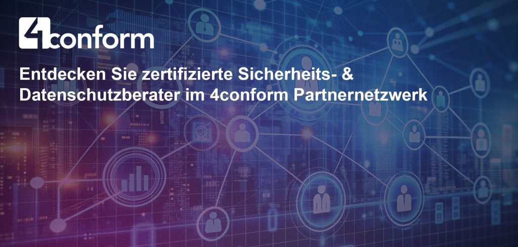 Certified consultants for data protection & security - 4conform partner ...